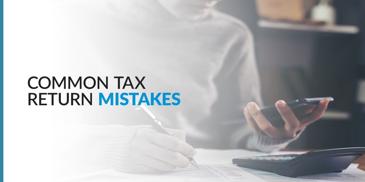 The Most Common Tax Return Mistakes | Polston Tax